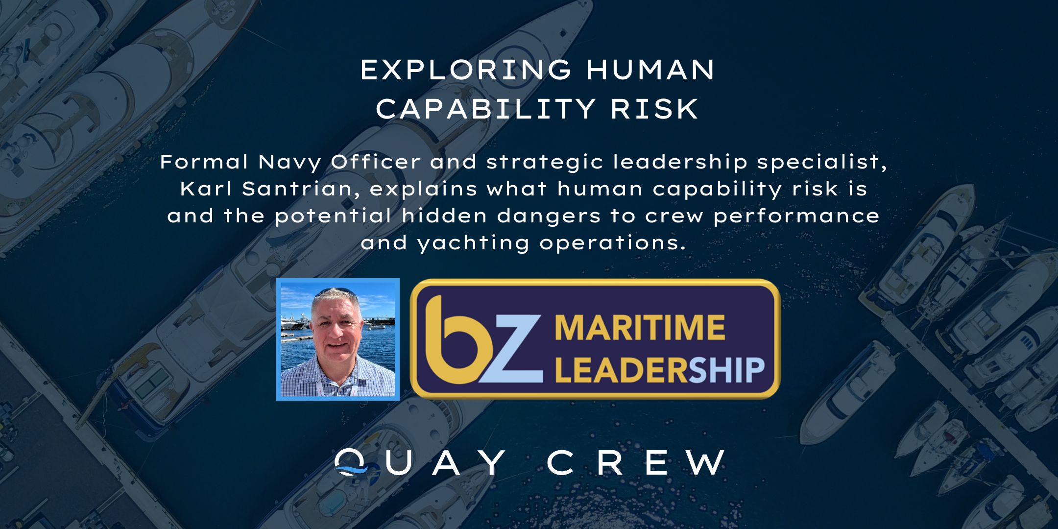 Exploring Human Capability Risk in Yachting - Quay Group
